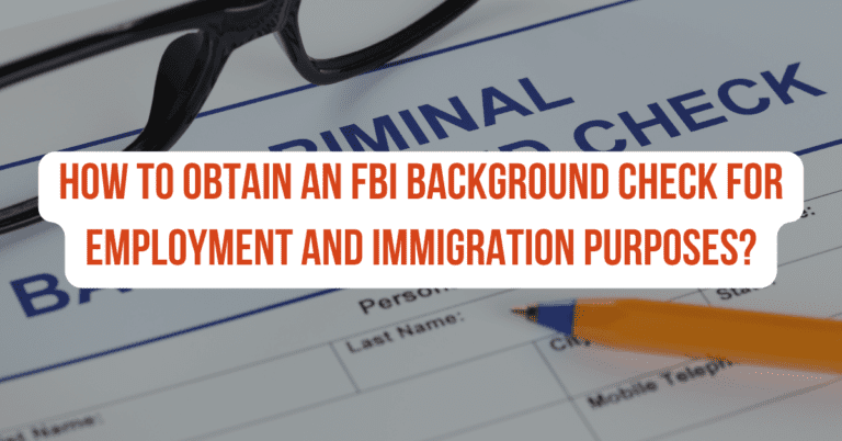 How to Obtain an FBI Background Check for Employment?