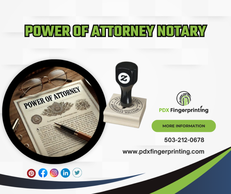 Mobile Notary for Power of Attorney in Portland, Oregon